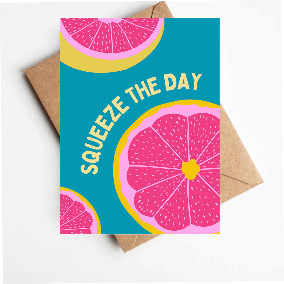 Squeeze the day card, encouragement card, any occasion card, colorful ...